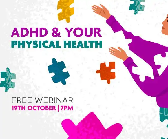 ADHD And Your Physical Health | Webinar | ADHD360